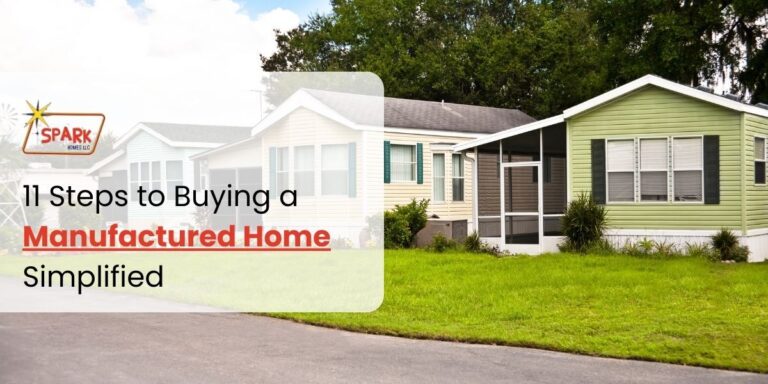 11 Steps to Buying a Manufactured Home | Spark Homes